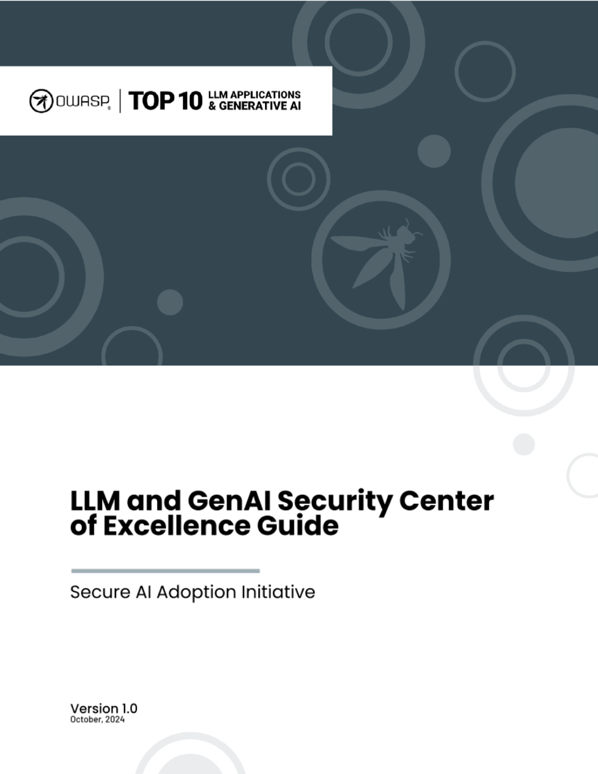 LLM and Generative AI Security Center of Excellence Guide - OWASP Gen ...