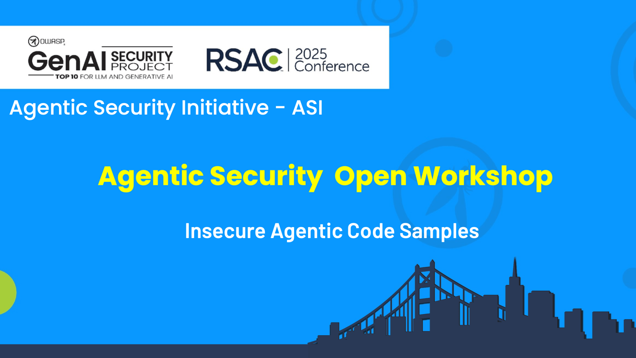 Agentic Security Initiative - OWASP Gen AI Security Project